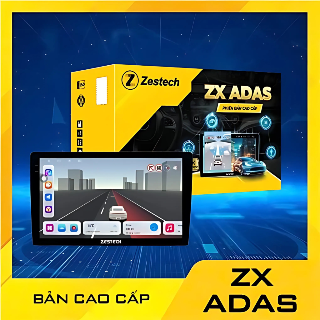 Zestech ZX ADAS CC – Màn Hình Android ADAS Hiện Đại Nhất 2025 - Pincar